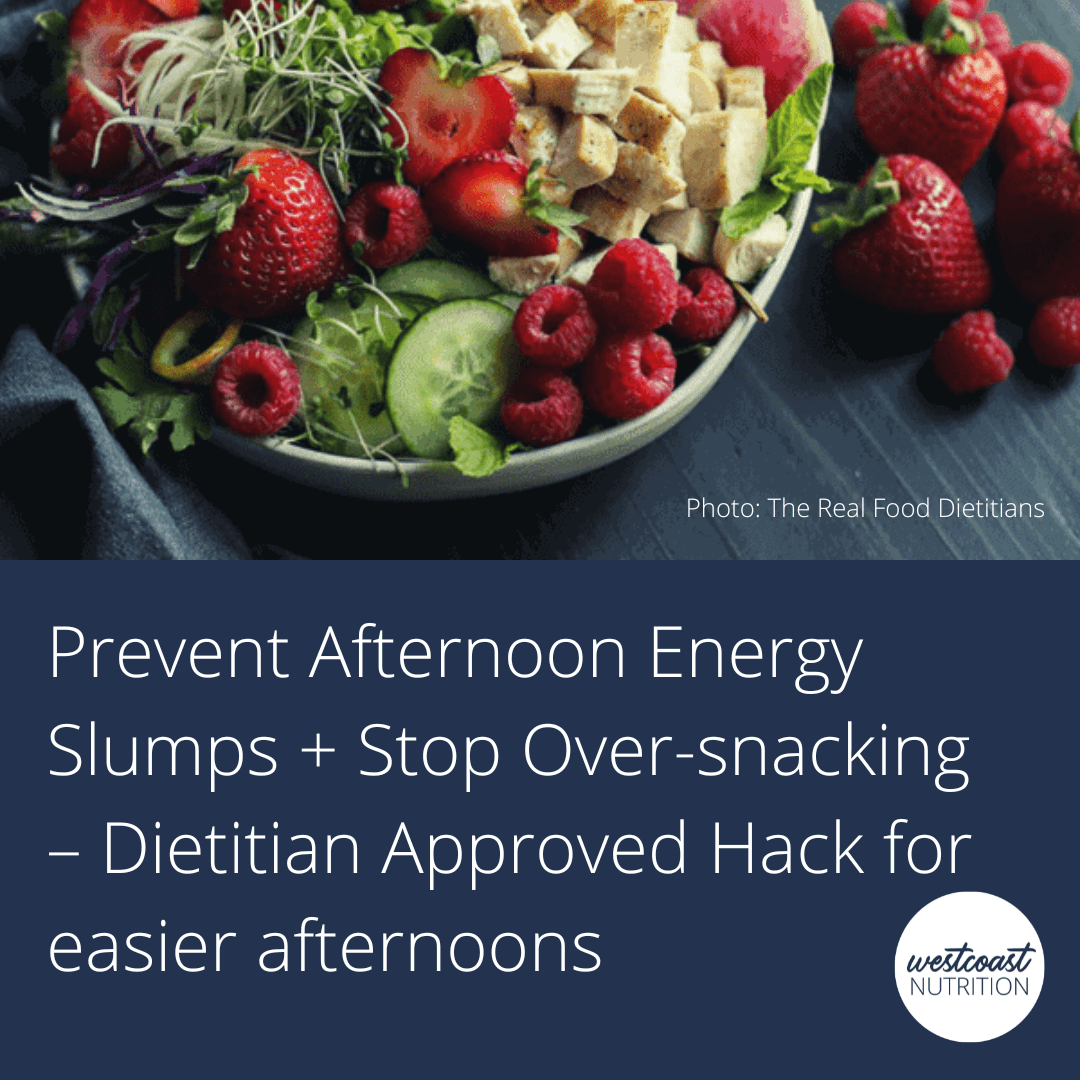 Prevent Afternoon Energy Slumps + Stop Over-snacking with this Food ...
